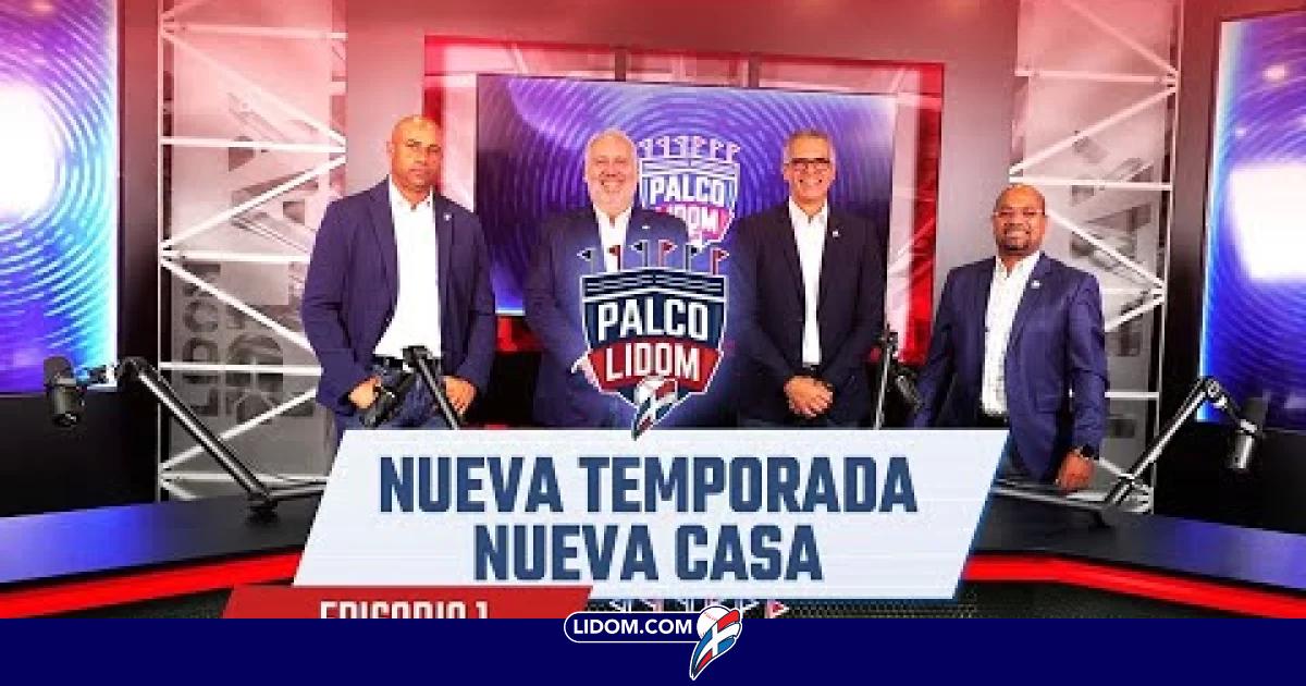 Palco LIDOM 📺⚾️ Temporada 2 – Ep. 1 – Nueva casa 🤩👌🏻LIDOM PLAY | Lidom
