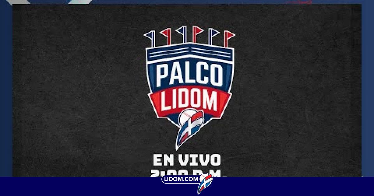 Palco LIDOM ⚾ Recta Final 🔥 En vivo 🔴 LIDOM Play ️ | Lidom